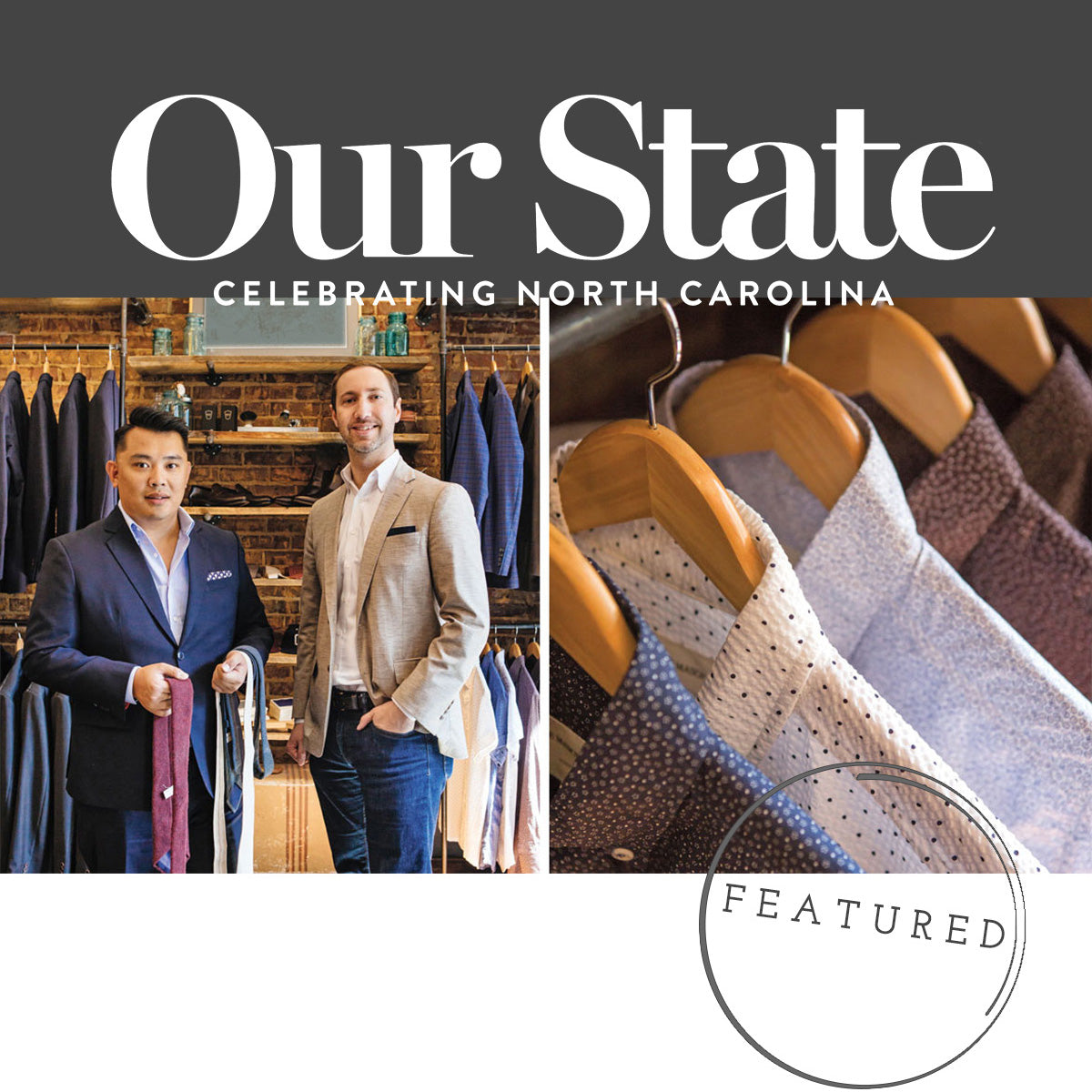 Read Our Feature in July's Issue of Our State Magazine – OMJ Clothing
